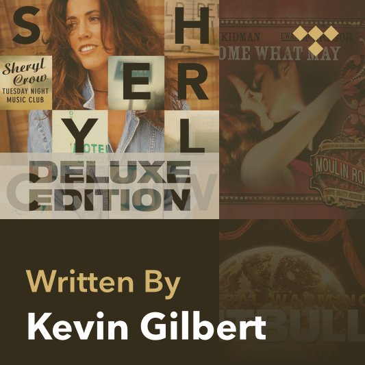 Kevin Gilbert on TIDAL